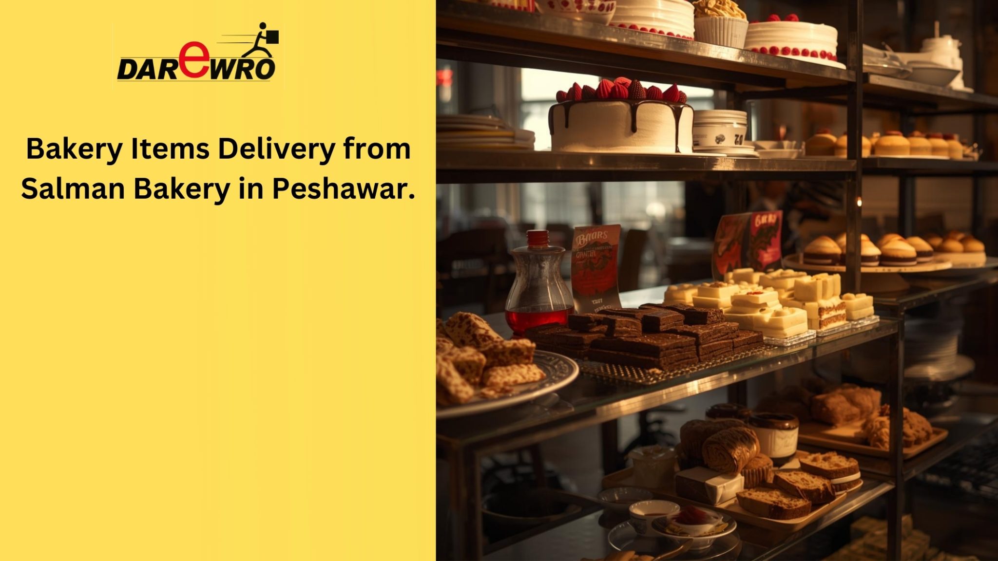 Bakery Items Delivery from Salman Bakery in Peshawar, Order Easily with ...